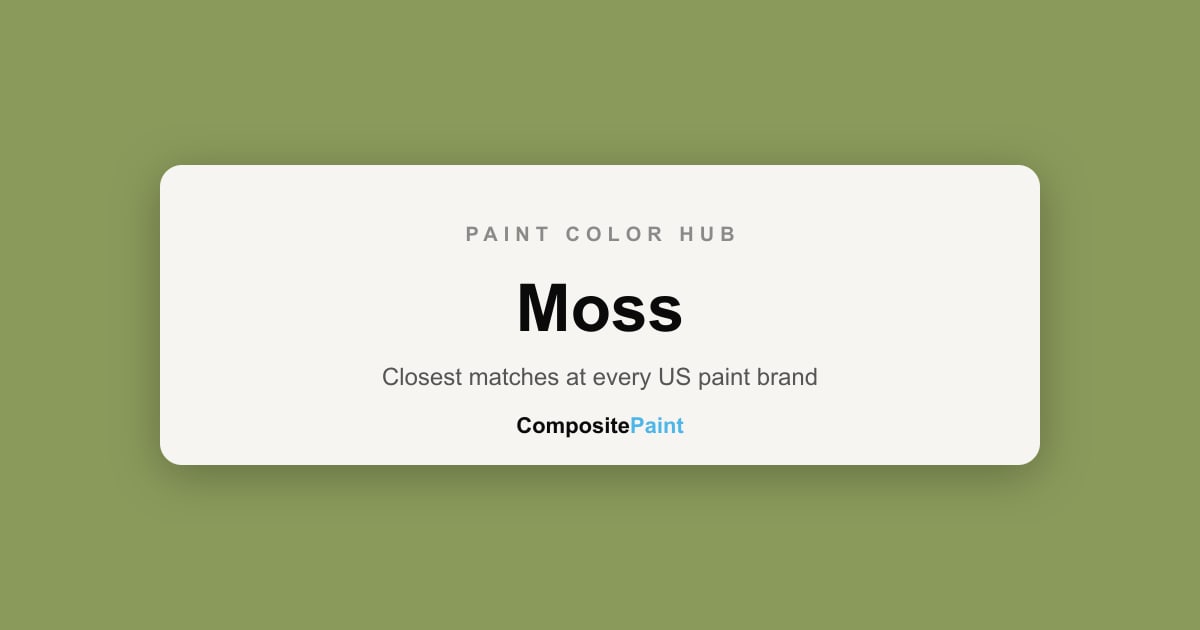 Moss Paint Colors — 511 Shades From 19 US Brands | CompositePaint